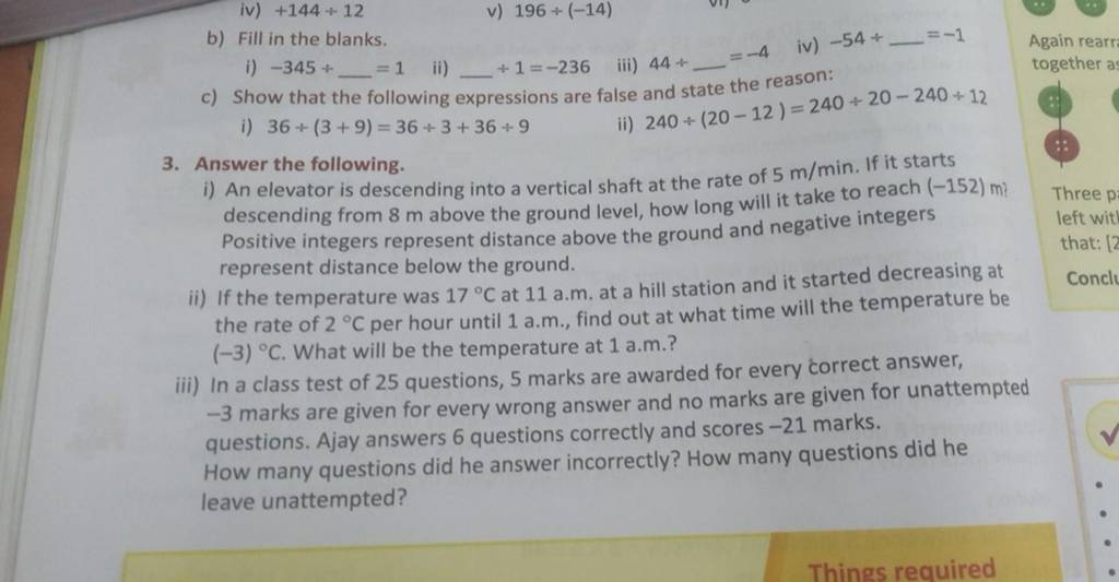 iv) +144÷12 v) 196÷(−14) b) Fill in the blanks. i) −345+…=1 ii) +1=−236 i..