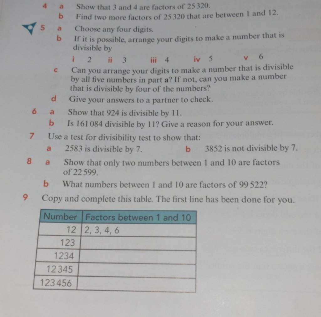 4 a Show that 3 and 4 are factors of 25320. b Find two more factors of 25..
