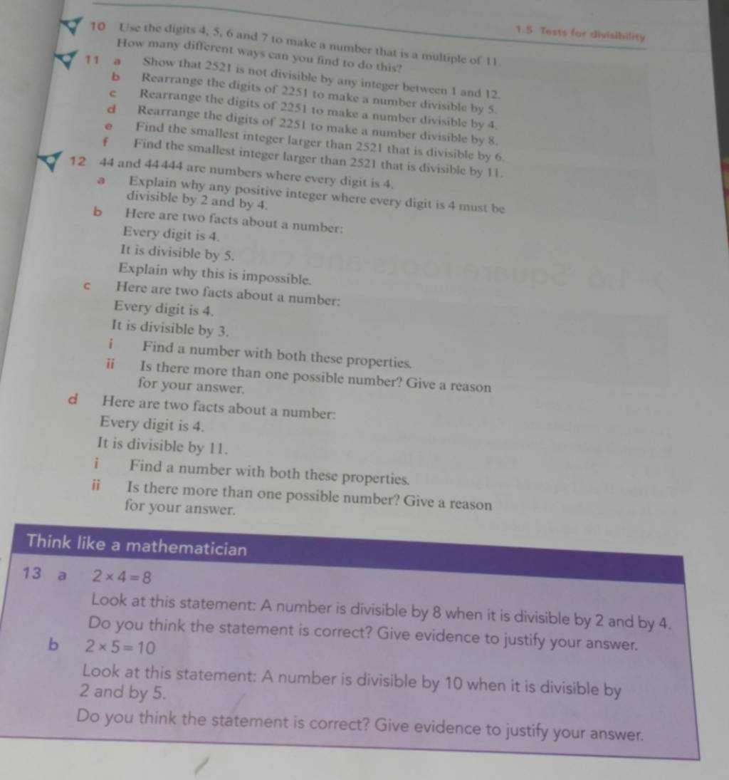 10 Use the digits 4,5,6 and 7 to make a number that is a multiple of 11.