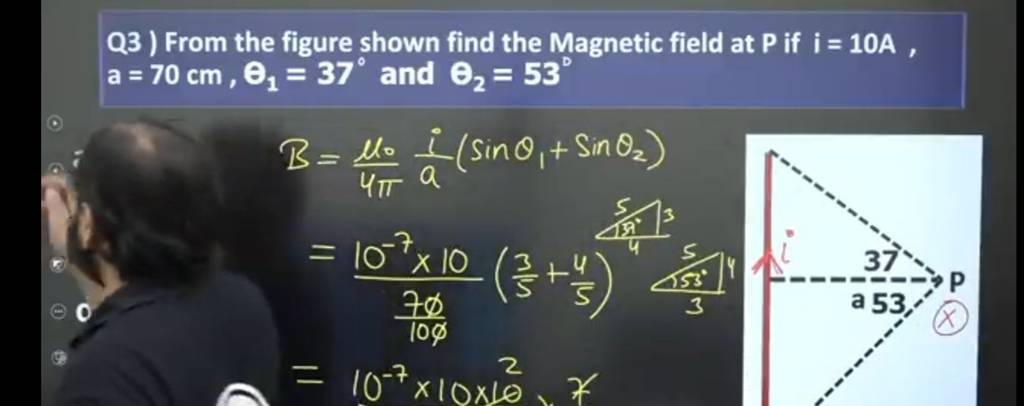 Q3 ) From the figure shown find the Magnetic field at P if i=10A, a=70 cm..