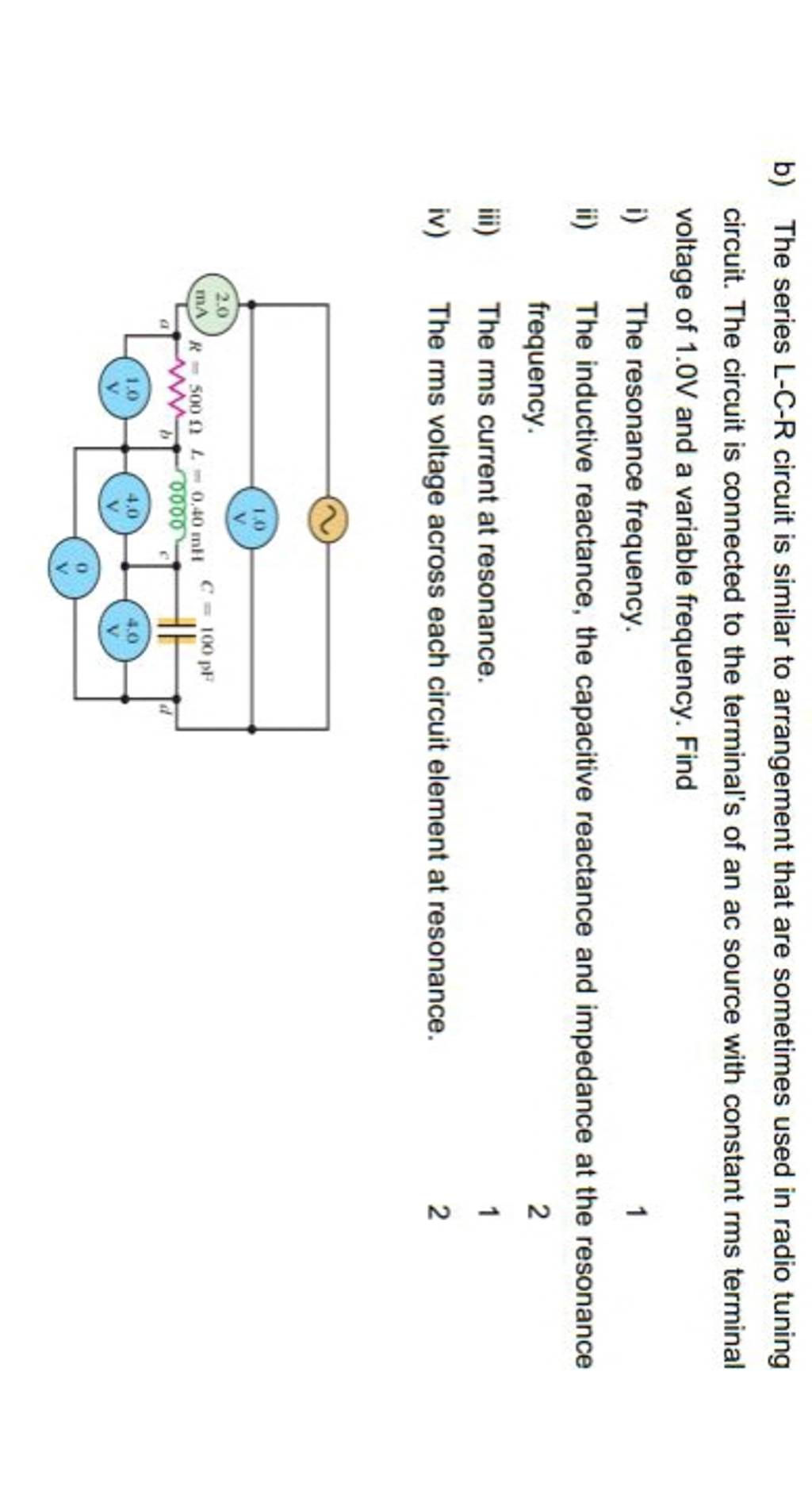 The Series L C R Circuit Is Similar To Arrangement That Are Sometimes Us