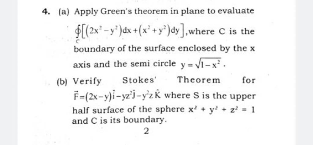 4. (a) Apply Green's theorem in plane to evaluate ∮C [(2x2−y2)dx+(x2+y2)d..