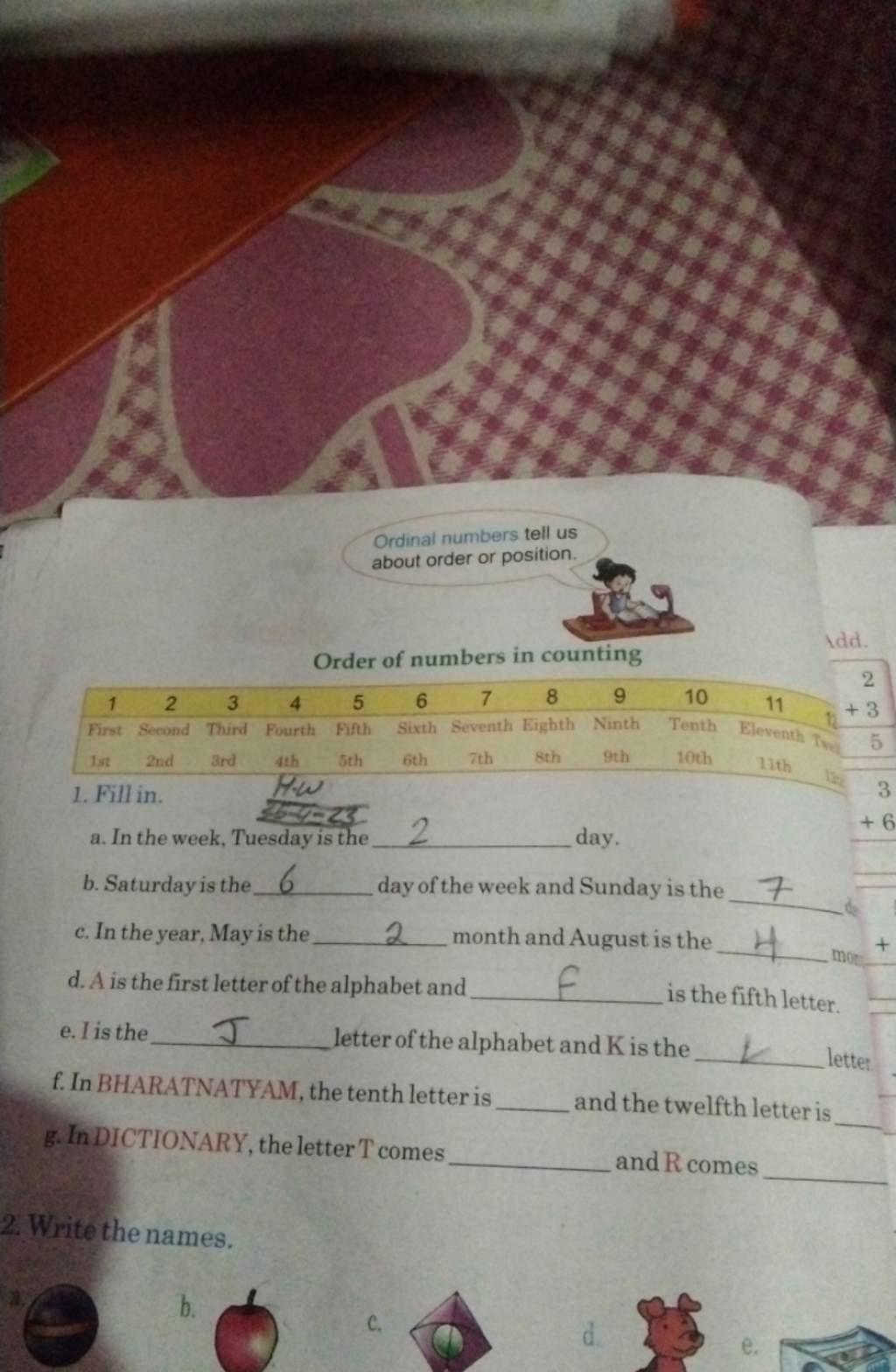 Ordinal numbers tell us about order or position. Order of numbers in coun..