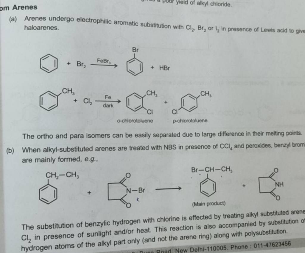 (a) Arenes undergo electrophilic aromatic substitution with Cl2 ,Br2 or