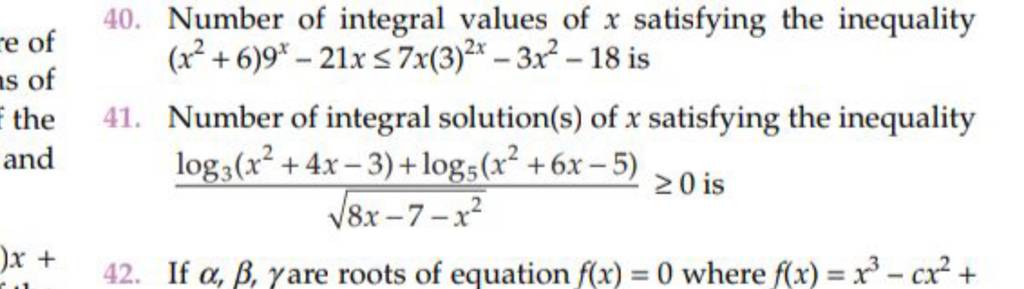 40 Number Of Integral Values Of X Satisfying The Inequality X2 6 9x−21x