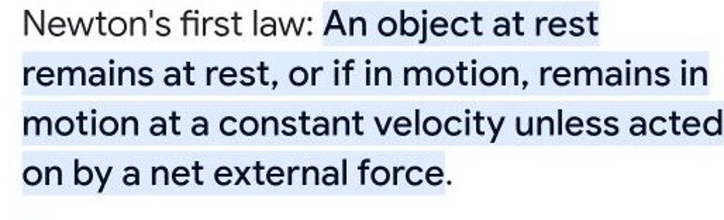 Newton's first law: An object at rest remains at rest, or if in motion, r..