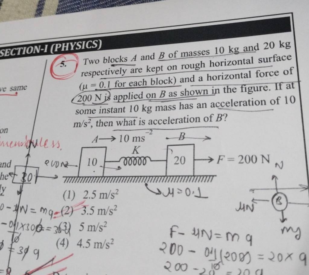 5. Two blocks A and B of masses 10 kg and 20 kg SECTION-I (PHYSICS) respe..