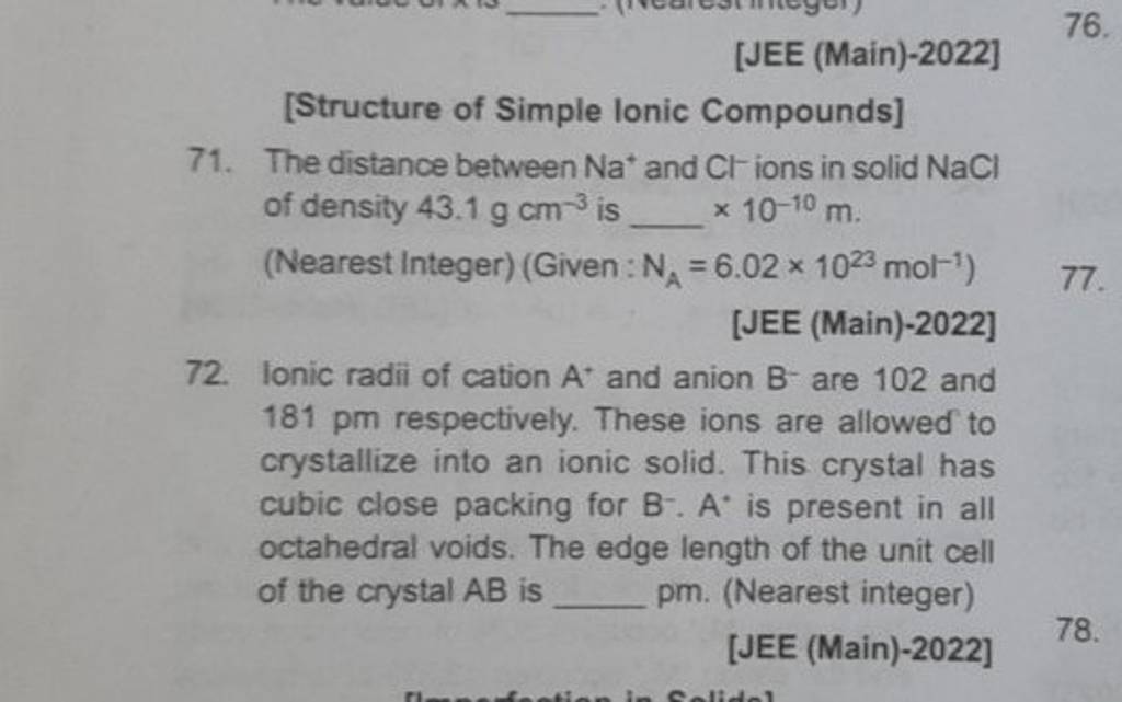 [JEE (Main)-2022] [Structure of Simple lonic Compounds] 71. The distance