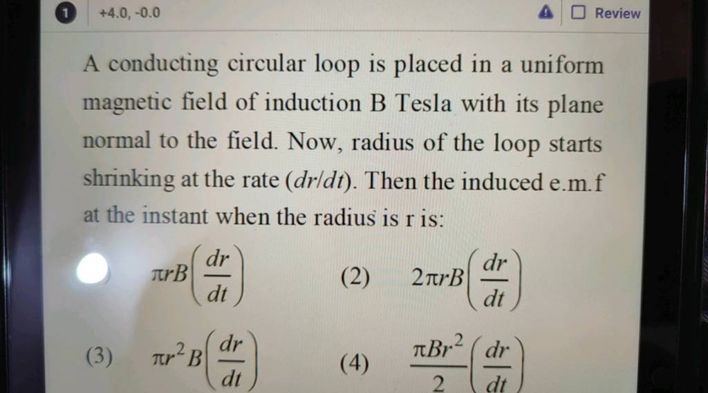 A Conducting Circular Loop Is Placed In A Uniform Magnetic Field Of Induc