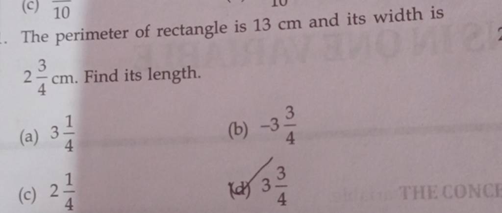 The perimeter of rectangle is 13 cm and its width is 243 cm. Find its le..