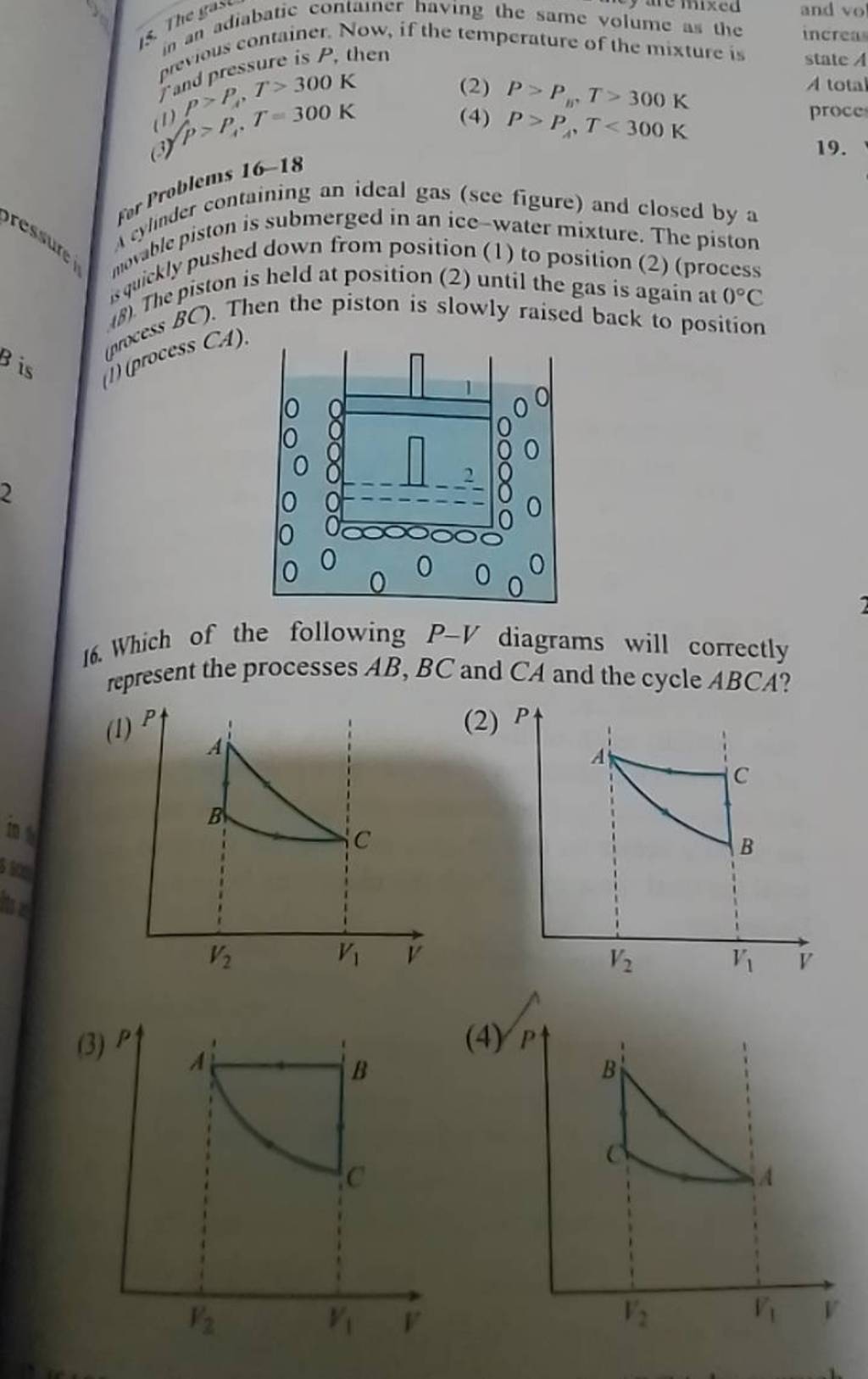 f and P>P pressure is P, then (1) P>P1 ,T>300 K (2) P>P,T>300 K (4) P>P,T..