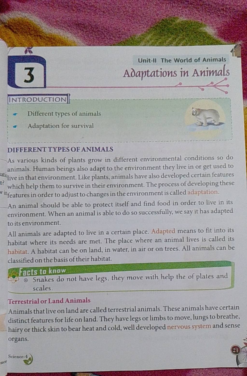 Unit-II The World of Animals 3 Adaptations in Animals INTRODUCTION Differ..