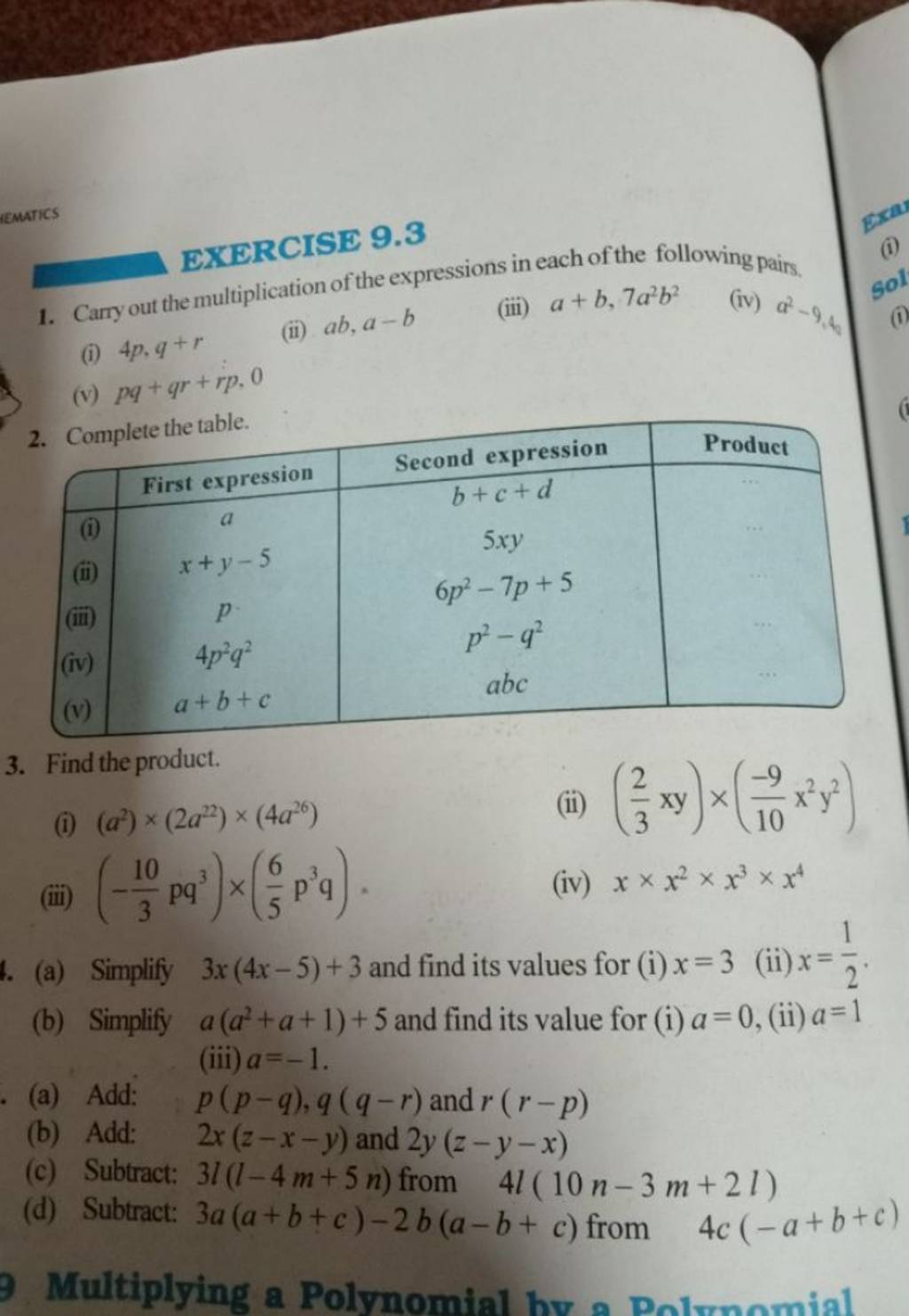 4p,q+r (ii) ab,a−b (iii) a+b,7a2b2 (v) pq+qr+rp,0 2. Complete the table...