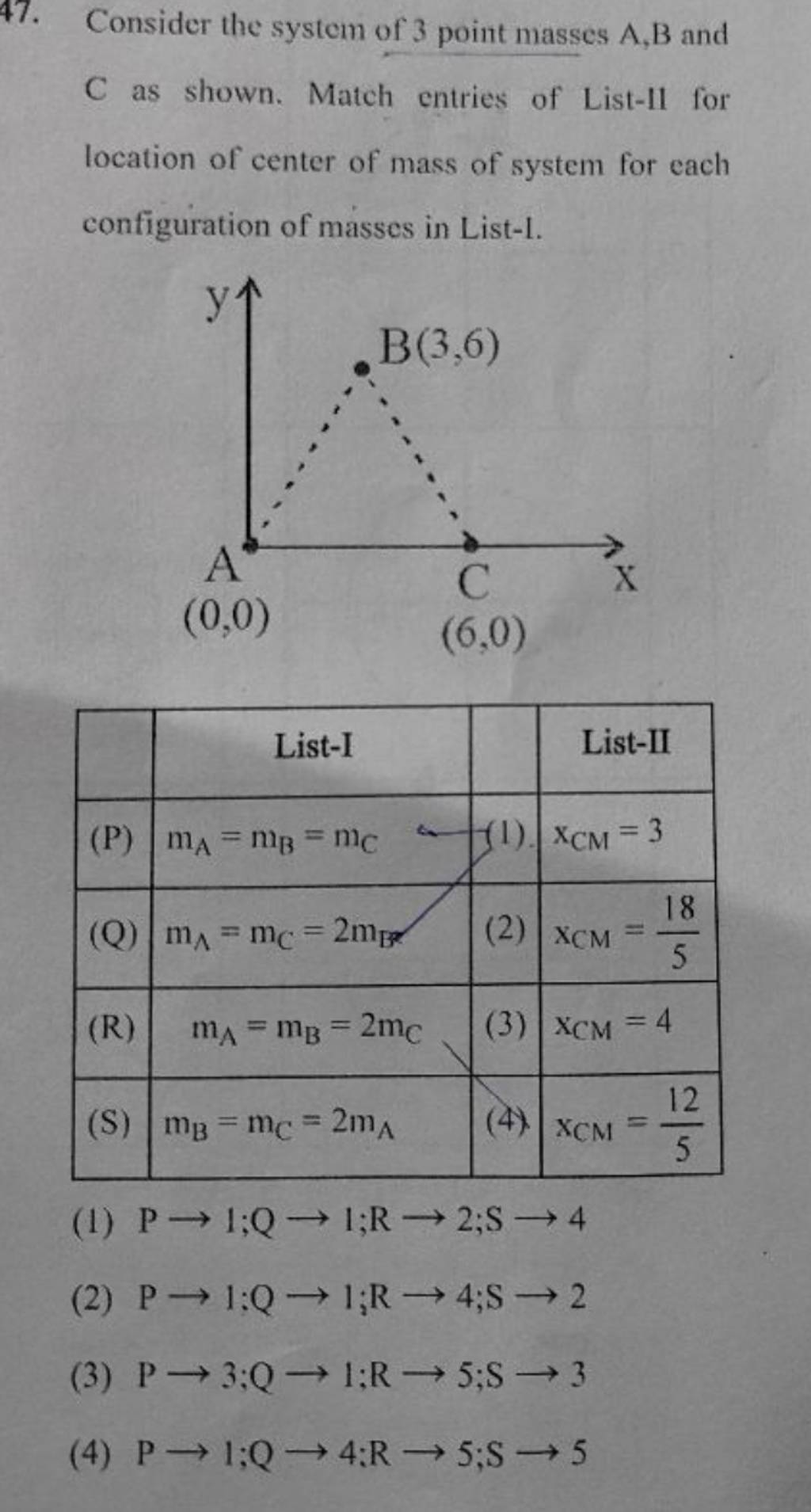 Consider the system of 3 point masses A,B and C as shown. Match entries o..