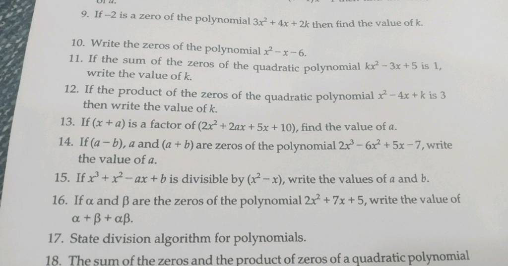 9 If 2 Is A Zero Of The Polynomial 3x2 4x 2k Then Find The Value Of K