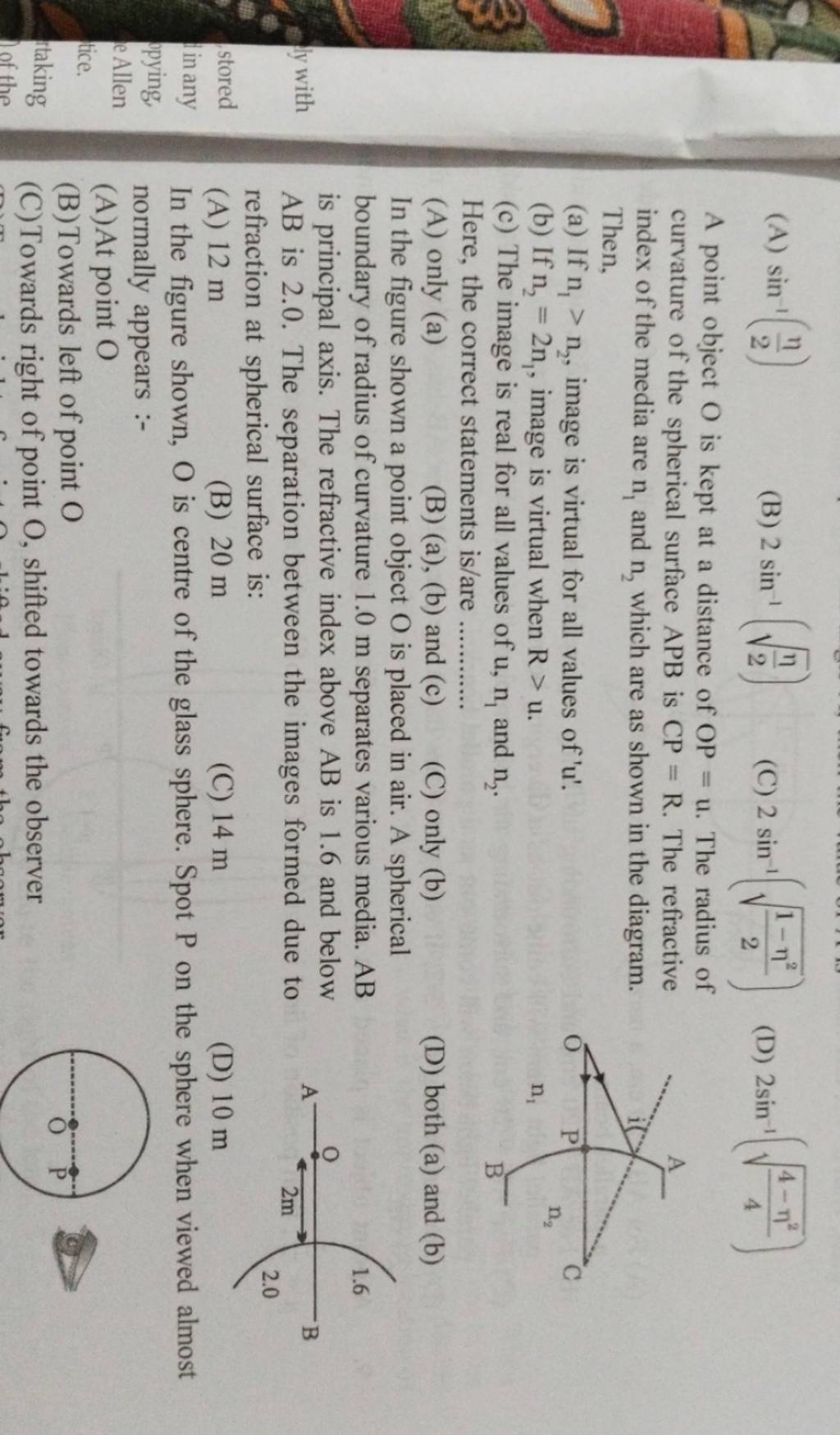 In the figure shown a point object O is placed in air. A spherical bounda..