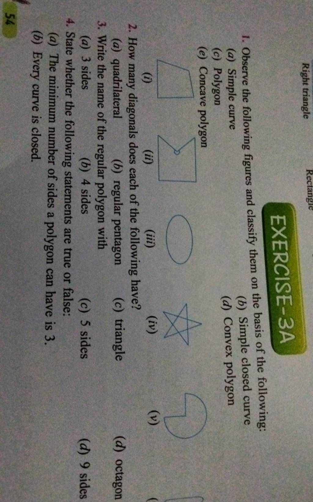 EXERCISE-3A 1. Observe the following figures and classify them on the bas.. EXERCISE-3A 1. Observe the following figures and classify them on the bas..