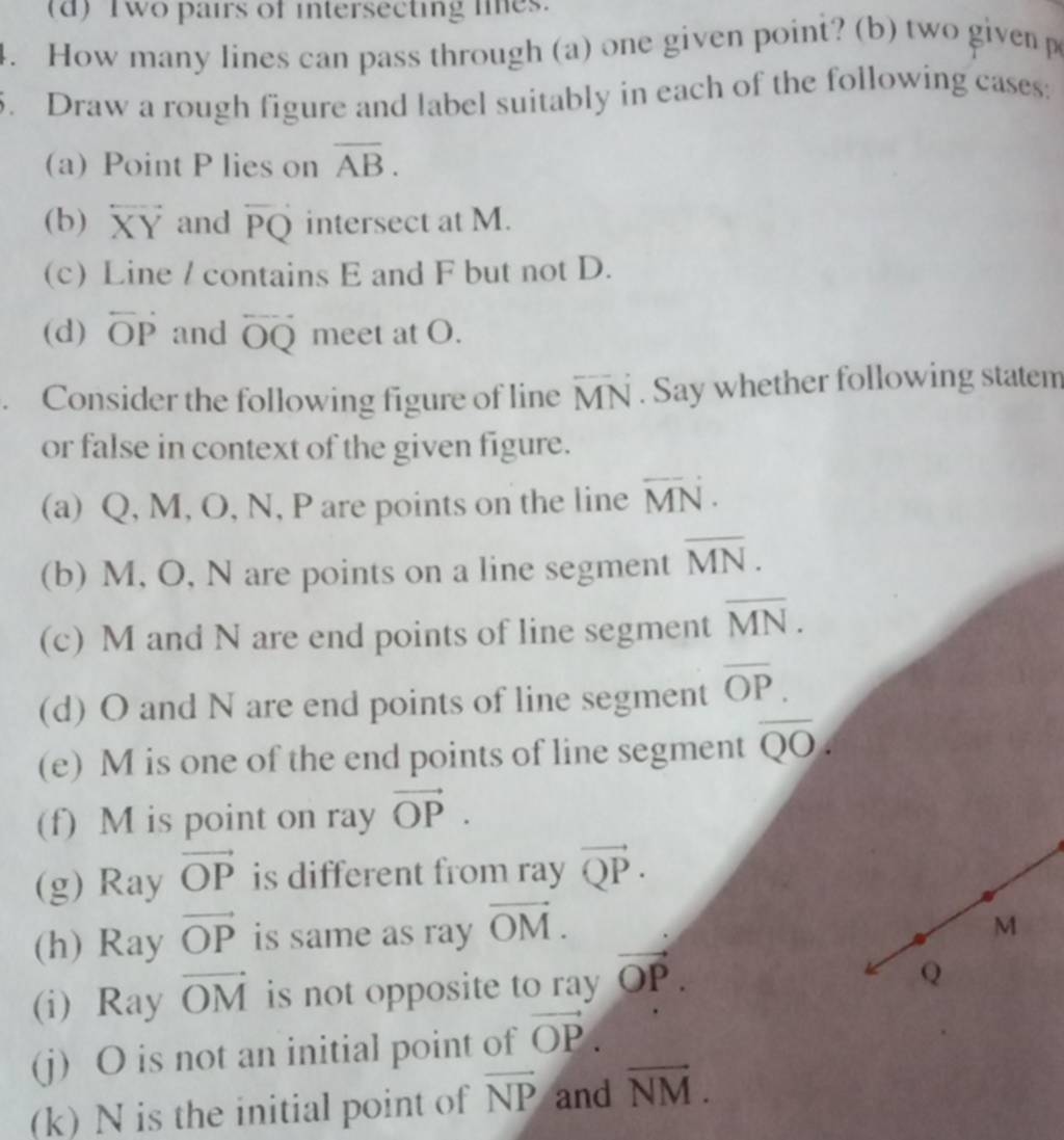 Consider the following figure of line MN. Say whether following statem or.. Consider the following figure of line MN. Say whether following statem or..