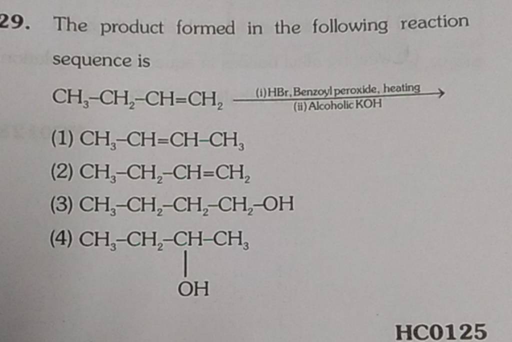 The Product Formed In The Following Reaction Sequence Is Ch3 −ch2 −ch Ch2
