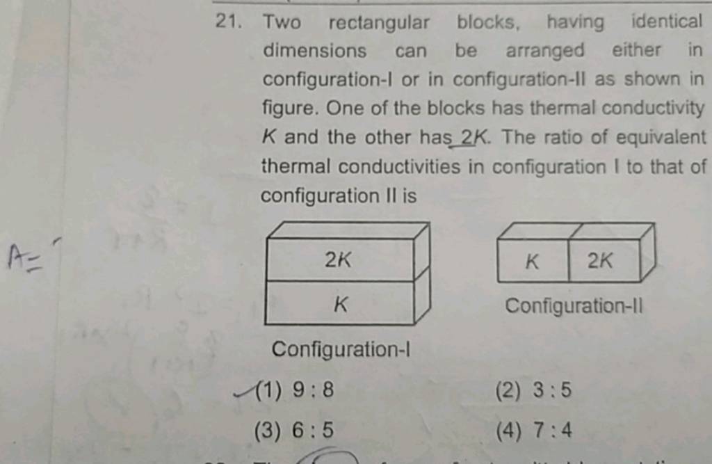 Two rectangular blocks, having identical dimensions can be arranged eithe..