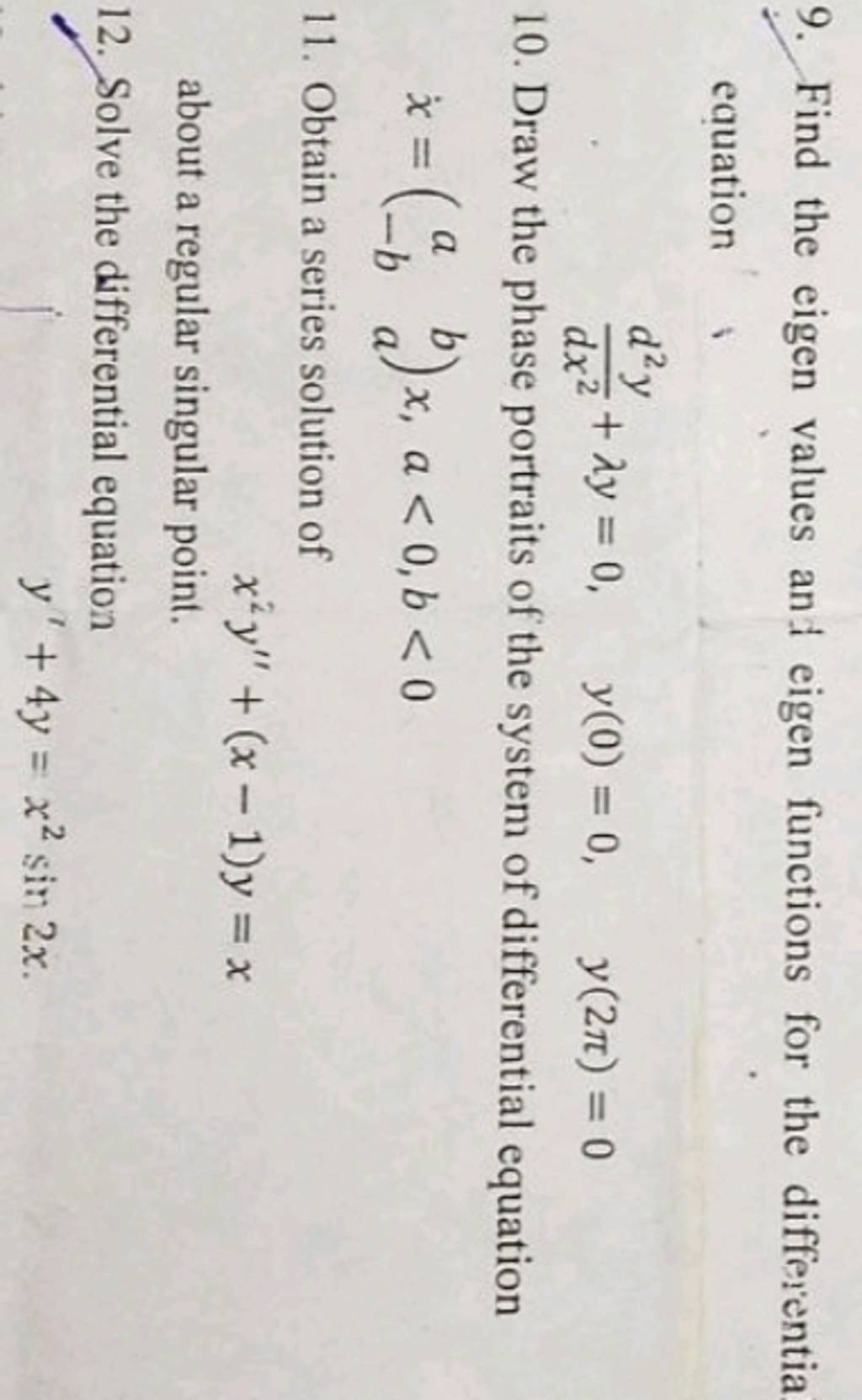 9 Find The Eigen Values And Eigen Functions For The Differentia Equation