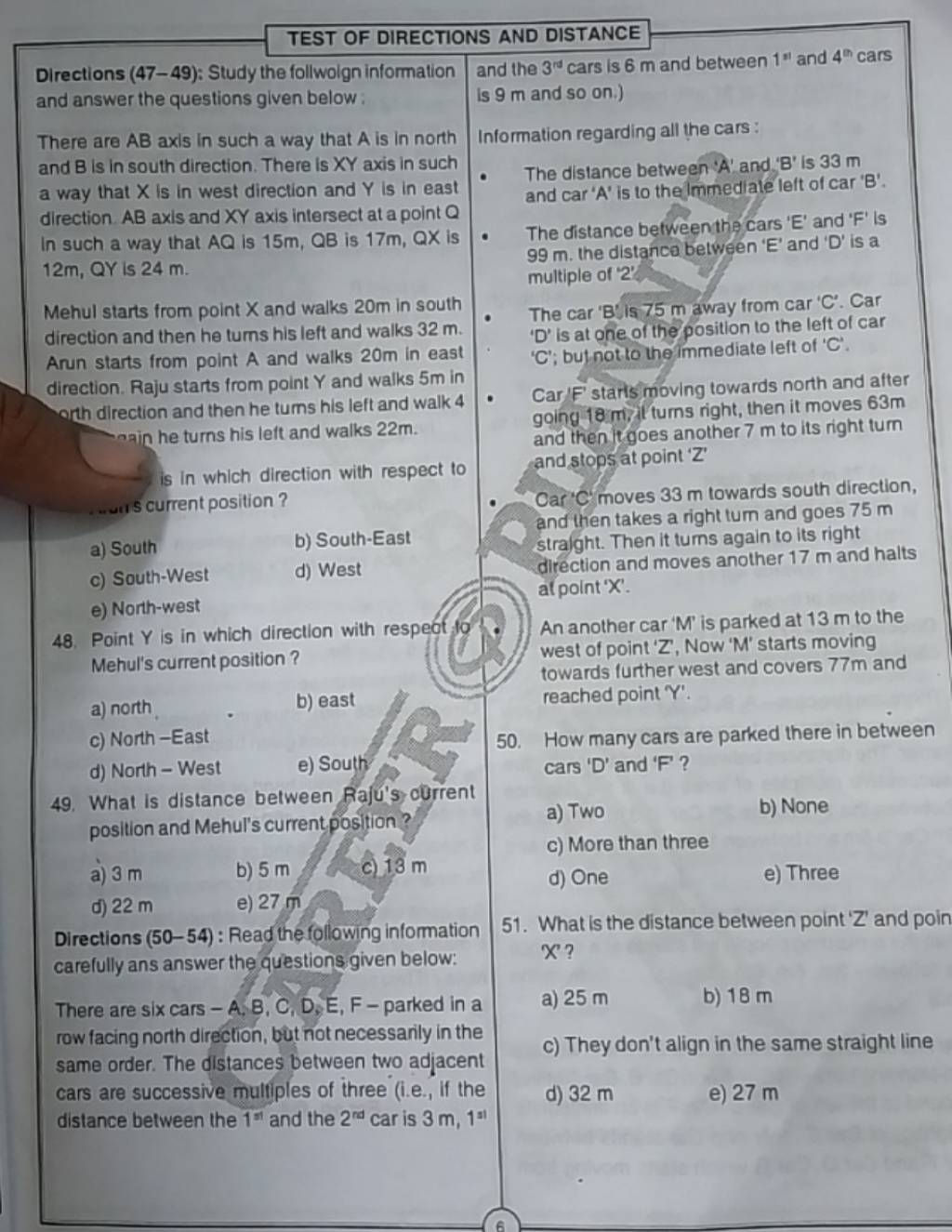 TEST OF DIRECTIONS AND DISTANCE Directions (47-49): Study the follwolgn i..
