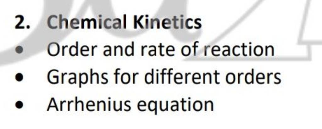 2. Chemical Kinetics - Order and rate of reaction - Graphs for different
