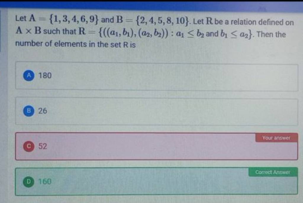 Let A={1,3,4,6,9} and B={2,4,5,8,10}. Let R be a relation defined on A×B