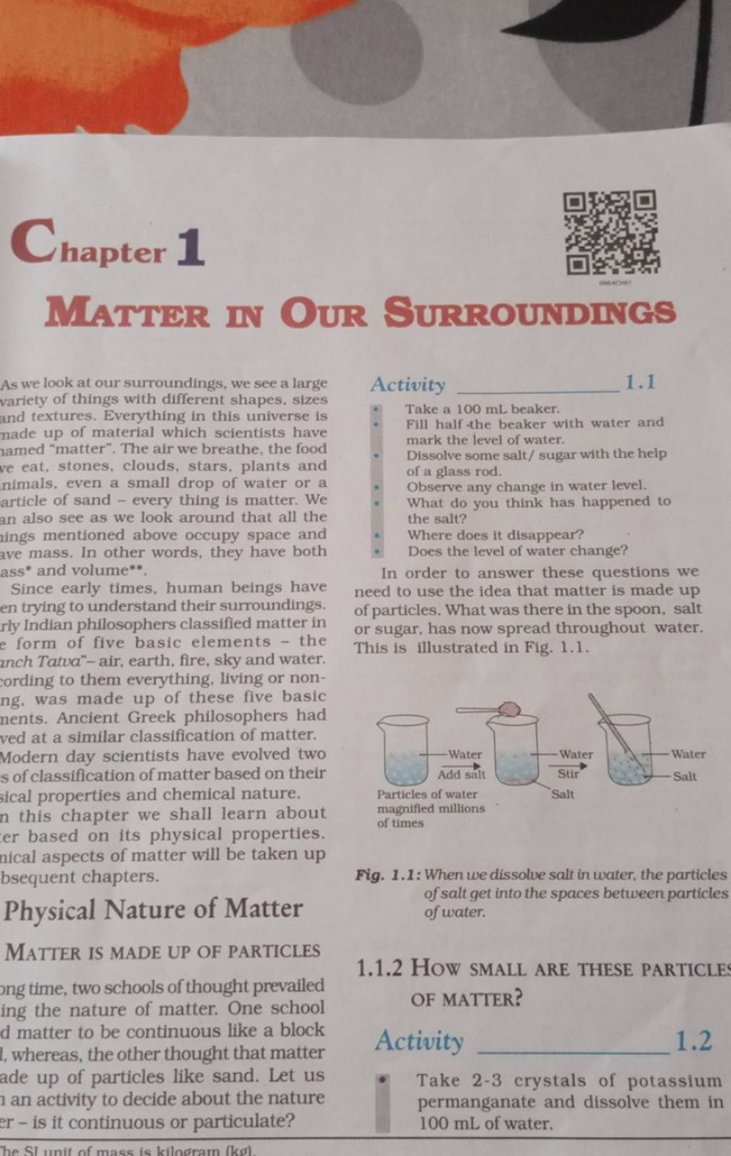 Chapter 1 MATTER IN OUR SURROUNDINGS As we look at our surroundings, we s..