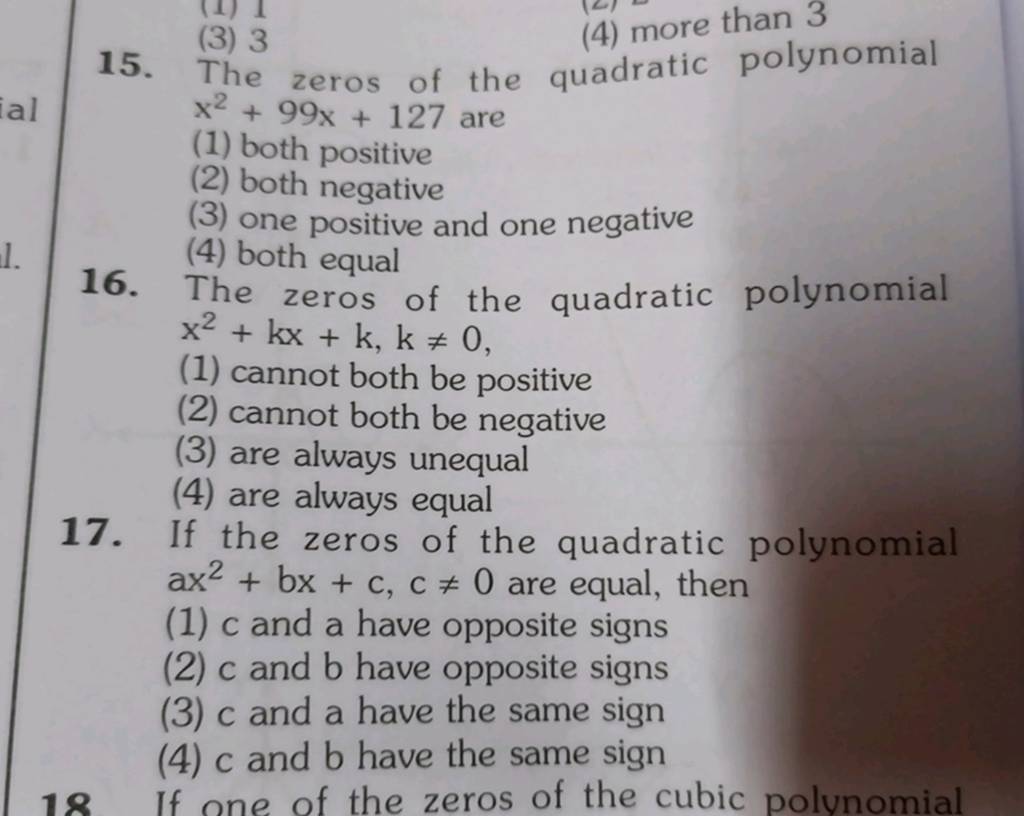 The zeros of the quadratic polynomial x2+99x+127 are | Filo The zeros of the quadratic polynomial x2+99x+127 are | Filo