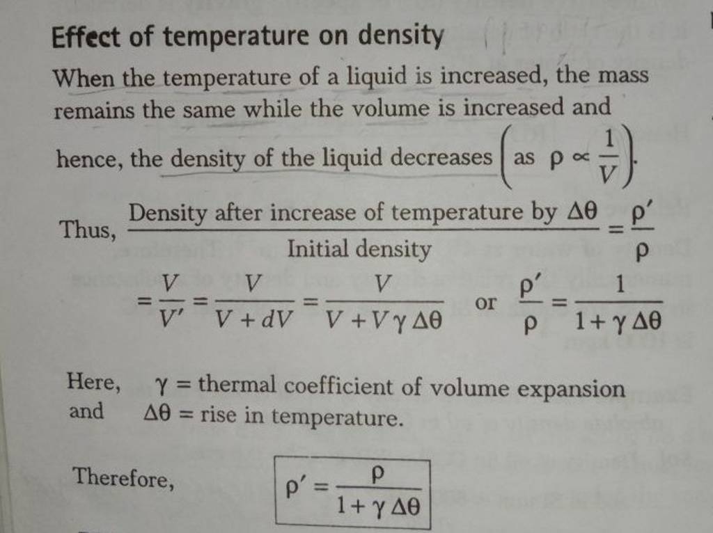 Effect of temperature on density When the temperature of a liquid is incr..