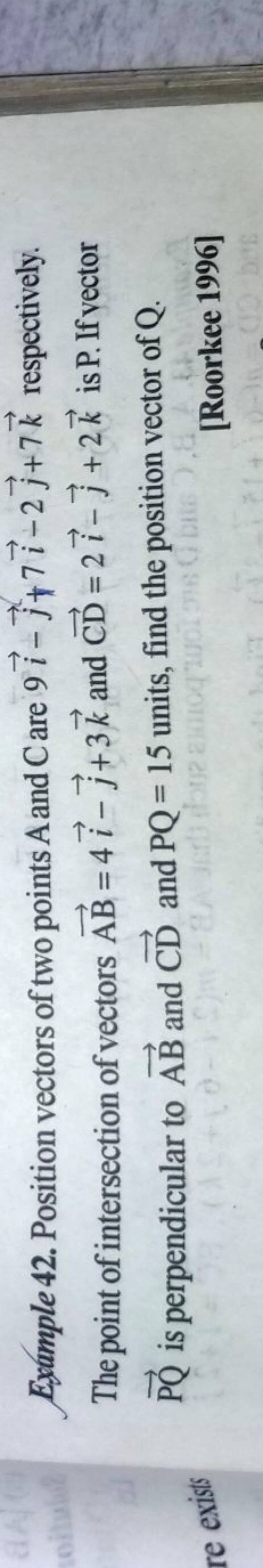 Example 42. Position vectors of two points A and C are 9i−j +7i−2j +7k re..