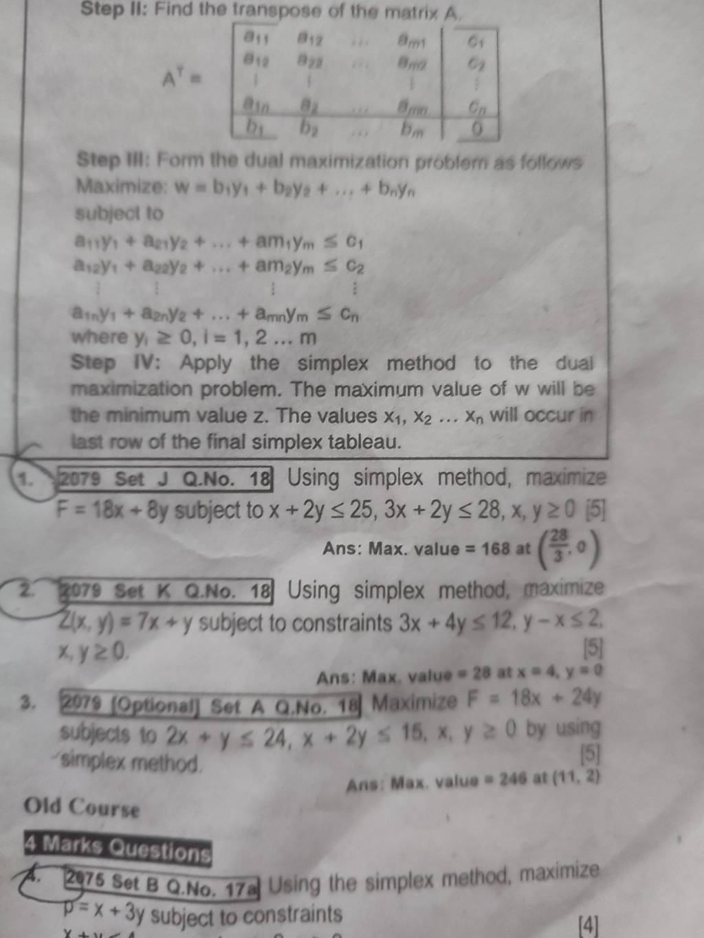 Step II: Find the transpose of the matrix A. A†=a11 a12 1a1n b1 a12 a22