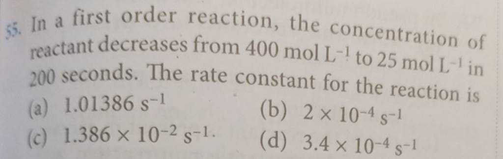 In A First Order Reaction The Concentration Of Reactant Decreases From 4