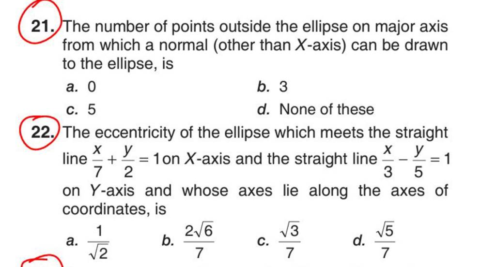 The number of points outside the ellipse on major axis from which a norma..