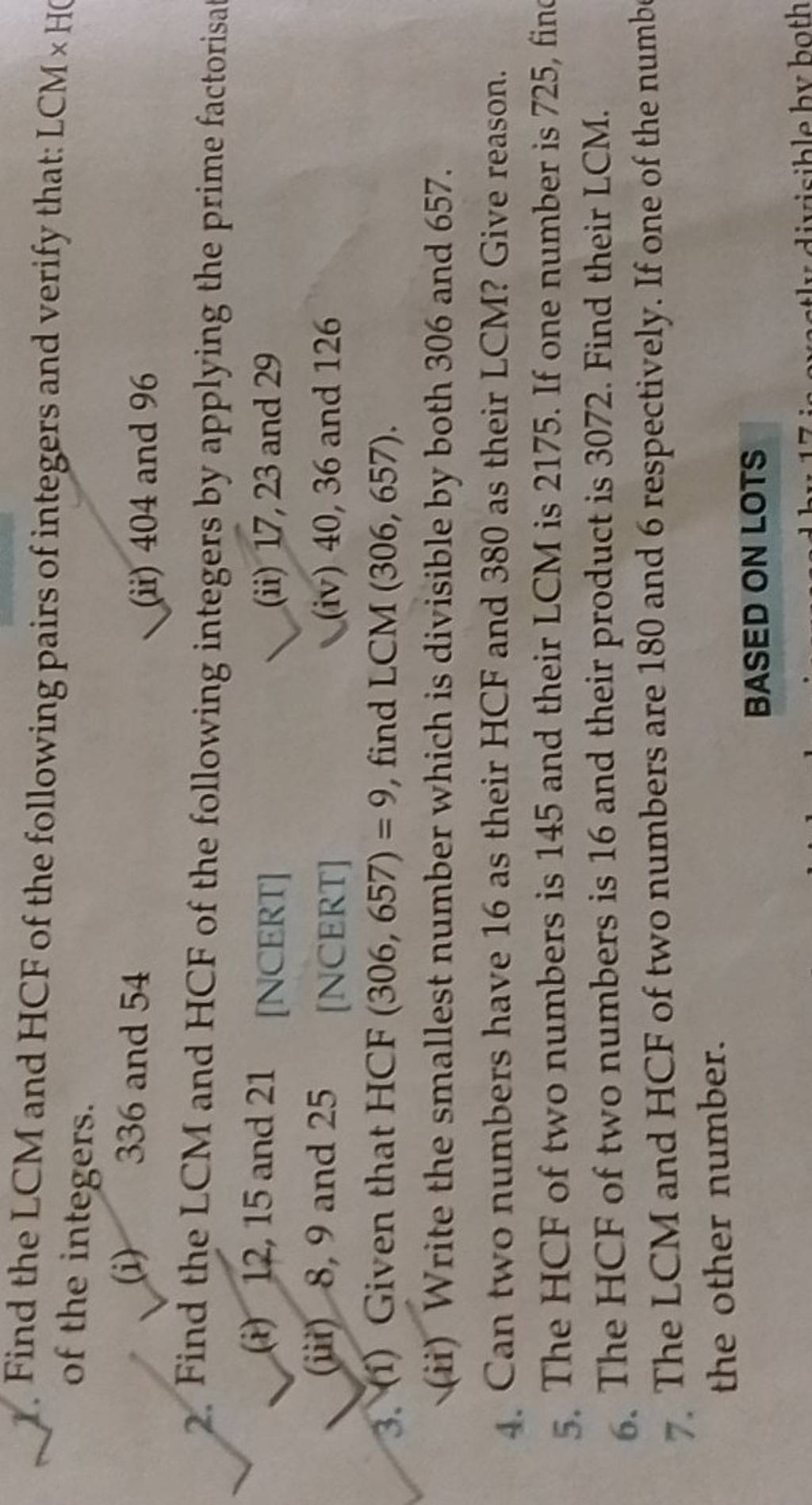 1. Find the LCM and HCF of the following pairs of integers and verify tha..