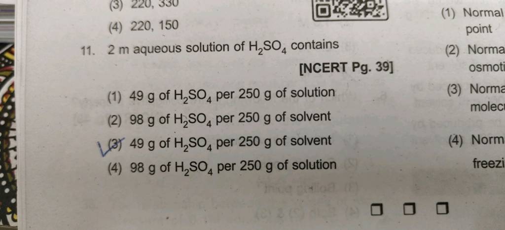 2 m aqueous solution of H2 SO4 contains [NCERT Pg. 39] | Filo