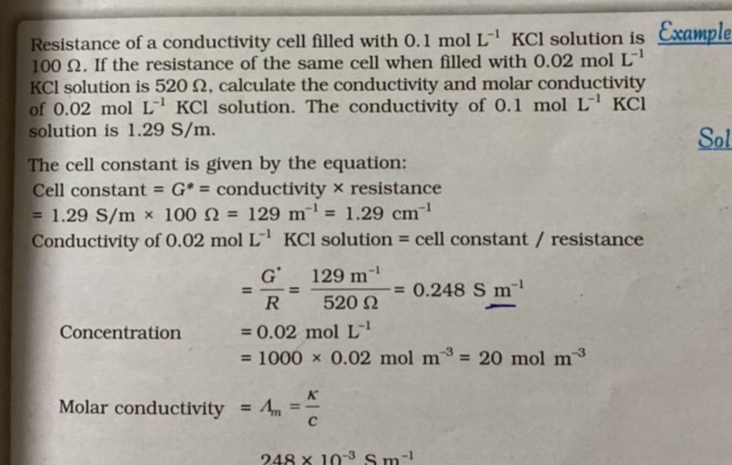 Resistance of a conductivity cell filled with 0.1 mol L−1KCl solution is