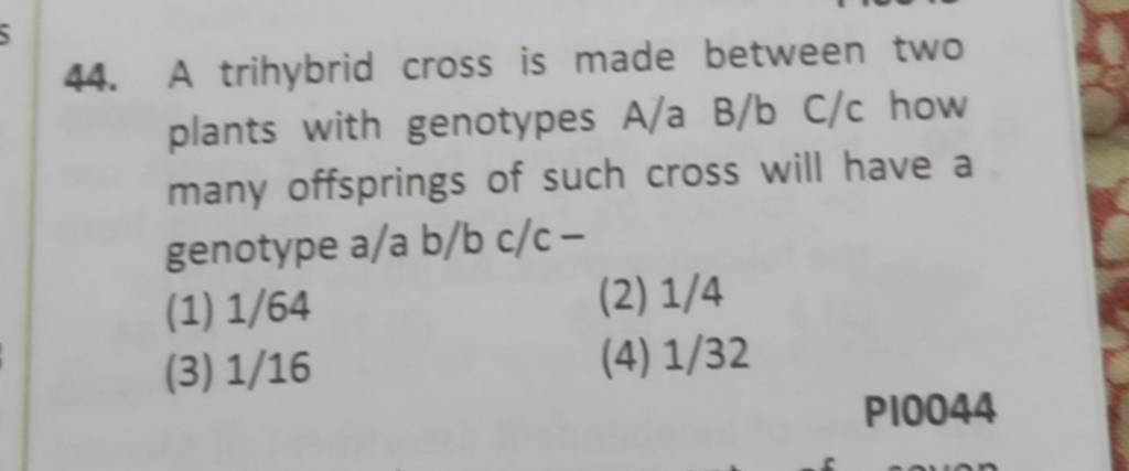 A trihybrid cross is made between two plants with genotypes A/aB/bC/c how..