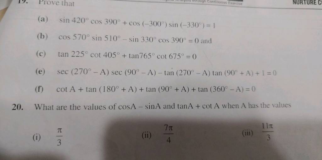 (a) sin420∘cos390∘+cos(−300∘)sin(−330∘)=1 (b) cos570∘sin510∘−sin330∘cos39..