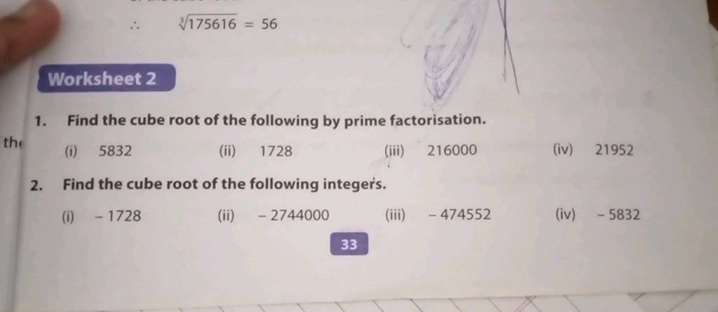 therefore \quad \sqrt[3]{175616}=56 \] Worksheet 2 1. Find the cube r..