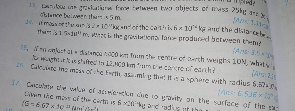 13 Calculate The Gravitational Force Between Two Objects Of Mass 25 Kg A