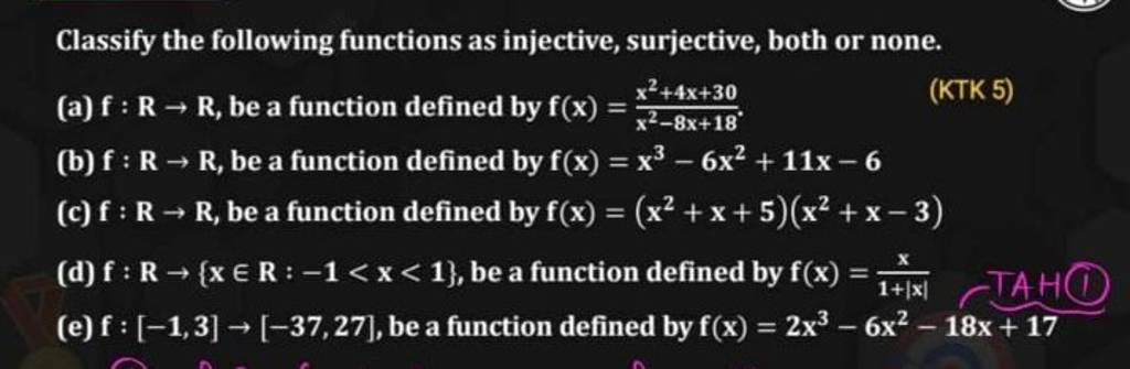 Classify the following functions as injective, surjective, both or none.