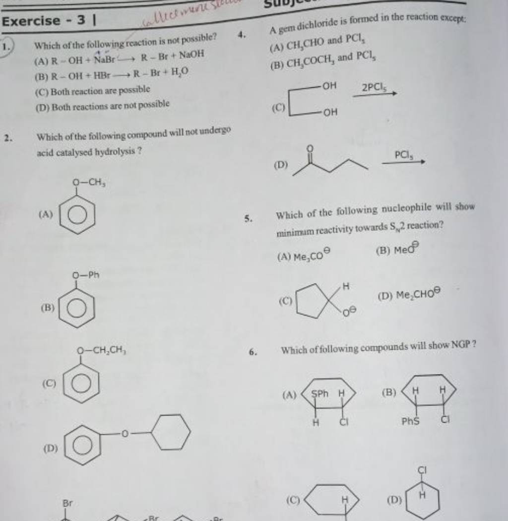 c1ccc(OC2CCCCC2)cc1 4. A gem dichloride is formed in the reaction except:..