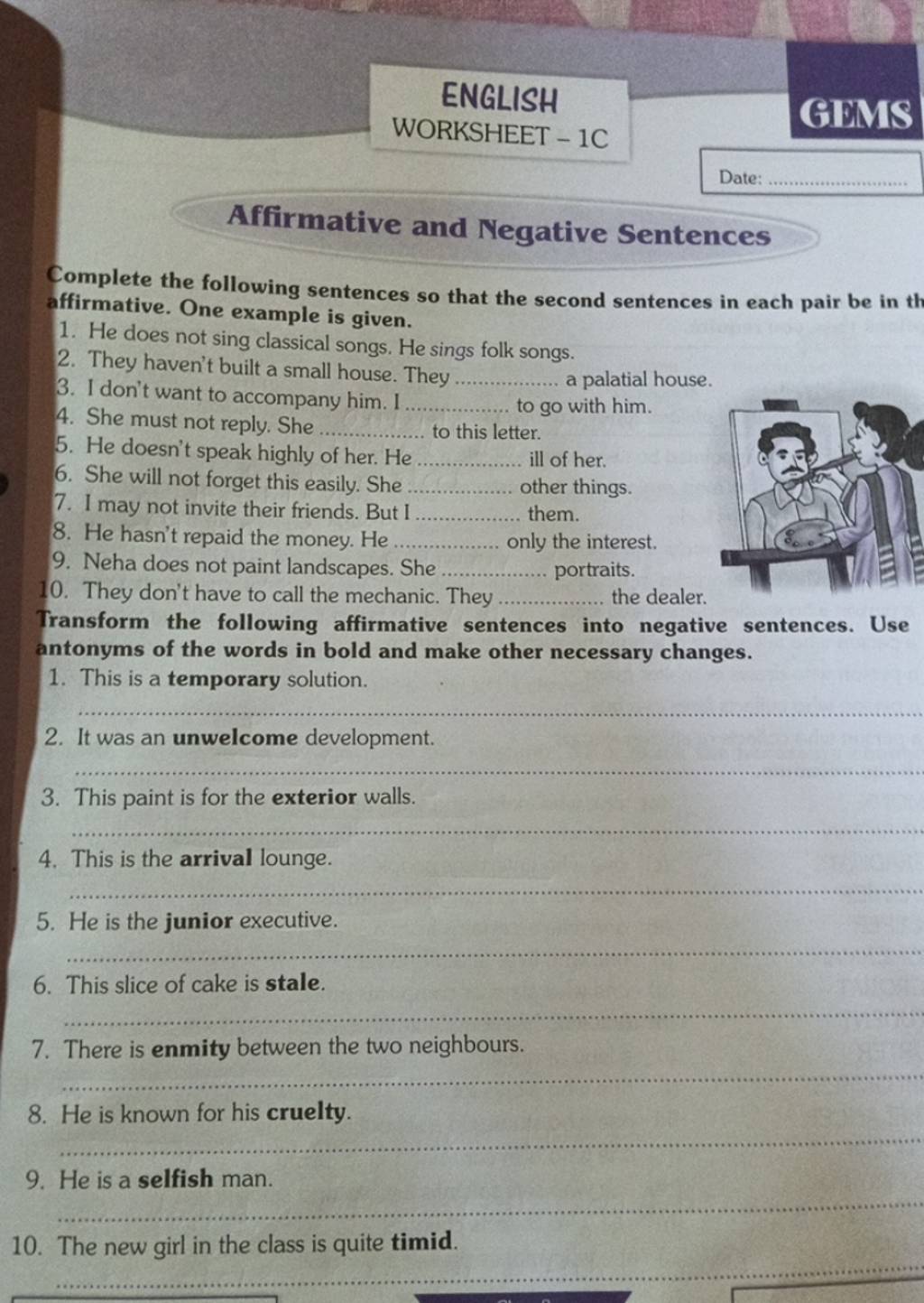 ENGLISH WORKSHEET 1C Date Affirmative And Negative Sentences Complete
