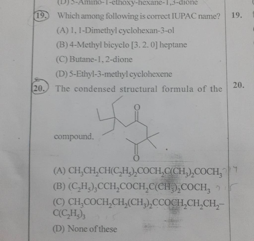 The condensed structural formula of the 20. compound. CCC(CC)(CC)CC(=O)CC..