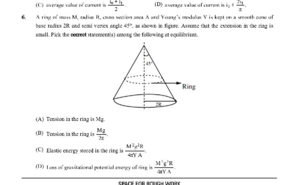 A ring of mass M, radius R, cruss seetion area A and Yuung"s modulus Y is..