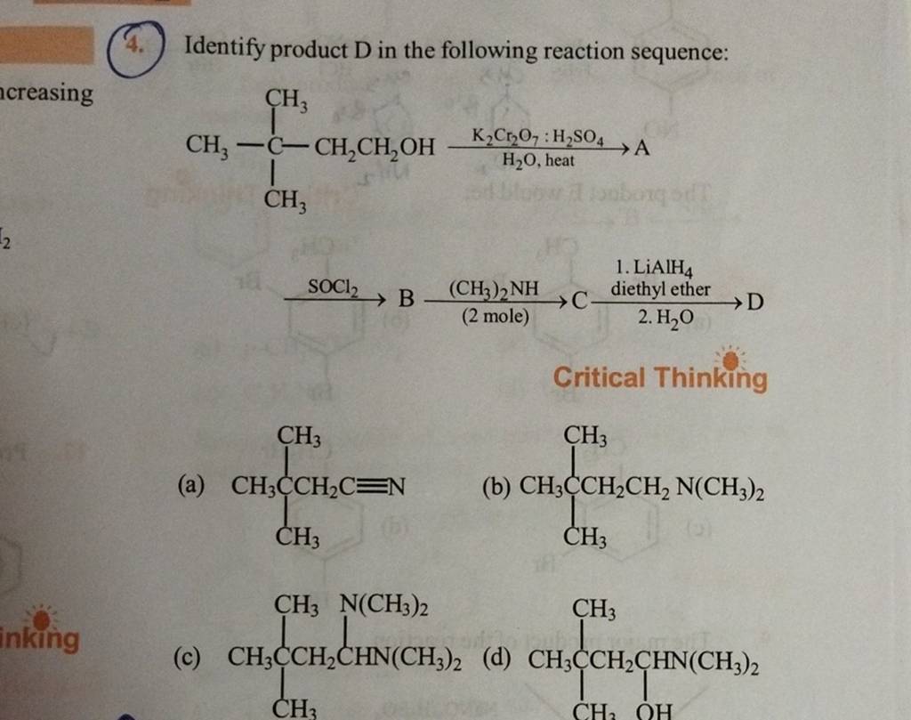 4. Identify product D in the following reaction sequence: CC(C)(C)CCO Cri..