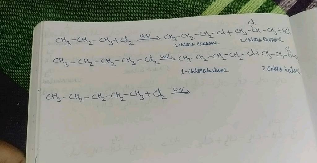CH3 −CH2 −CH3 +Cl2 A−V CH3 −CH2 −CH2 −Cl+CH3 −CH−CH3 +HC 1chloro propane..