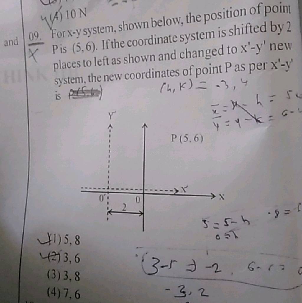 and 09. - system, shown below, the position of point P is (5,6). If the c..